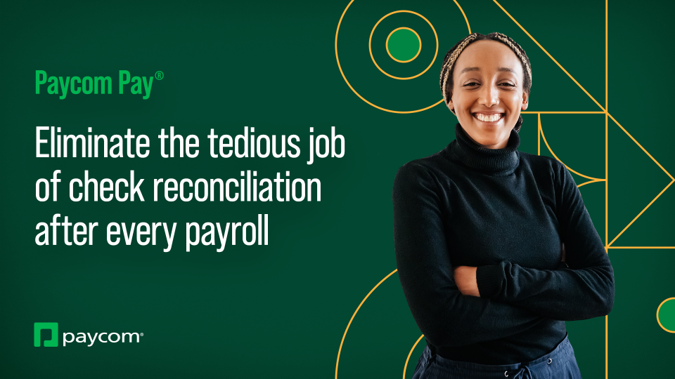 Payroll Reconciliation Software | Paycom Pay® | Paycom