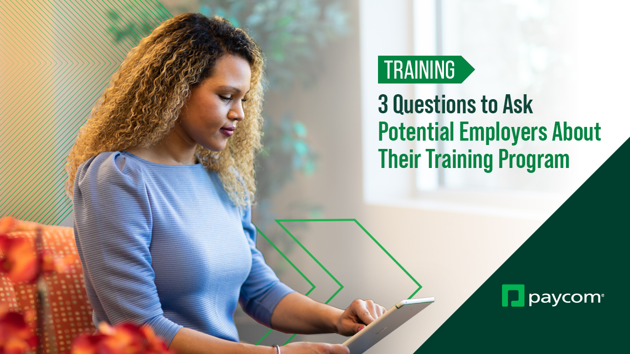 3 Questions to Ask Potential Employers About Their Training Program ...