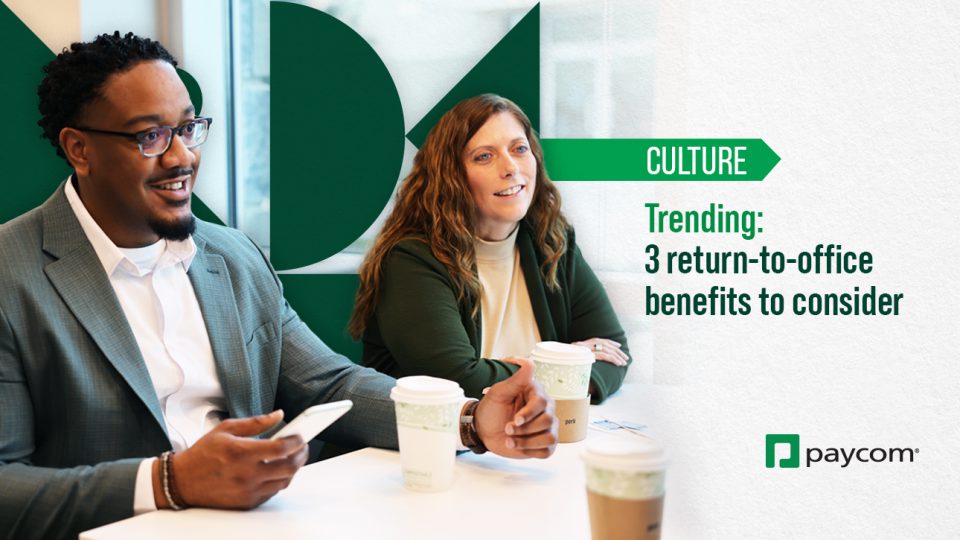Trending: U.S. employers advance return-to-office plans, 3 benefits to ...